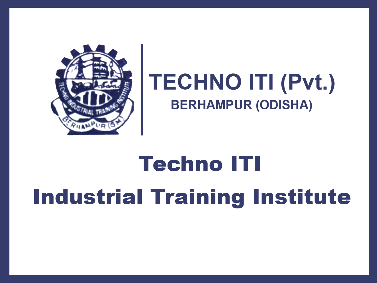 Techno Industrial Training Institute